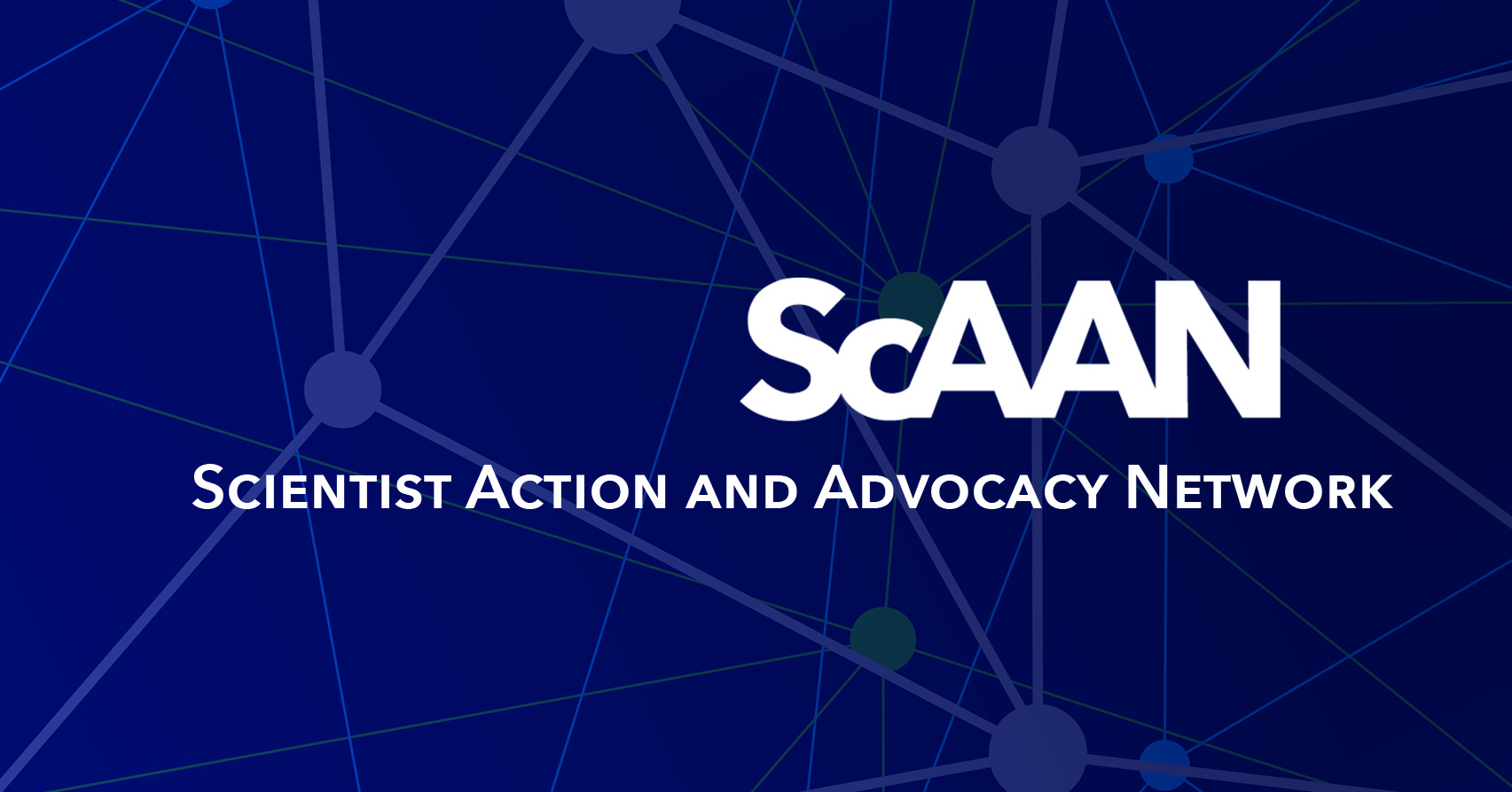 Scientist Action and Advocacy Network | ScAAN